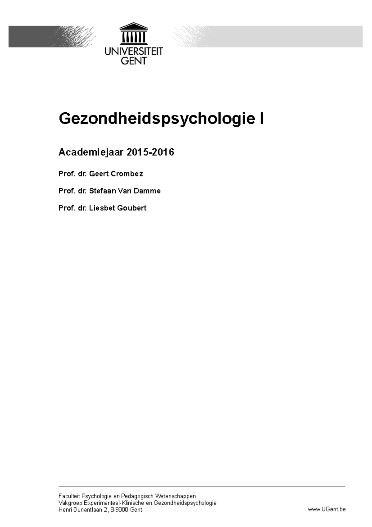 Gezo I overzicht 2015 2016 - FACULTEIT PSYCHOLOGIE EN PEDAGOGISCHE WETENSCHAPPEN Vakgroep en ...