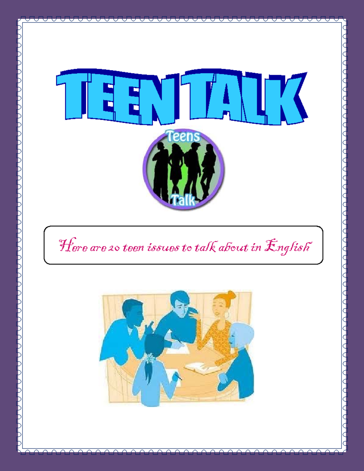65141307 Teen Talk PDF - english - Here are 20 teen issues to talk ...