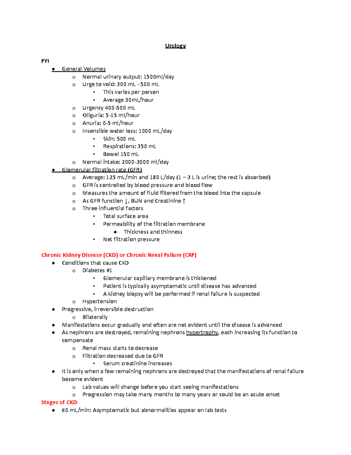 NURS 165- Unit 8 Urology Study Guide - Urology FYI General Volumes o Normal urinary output ...