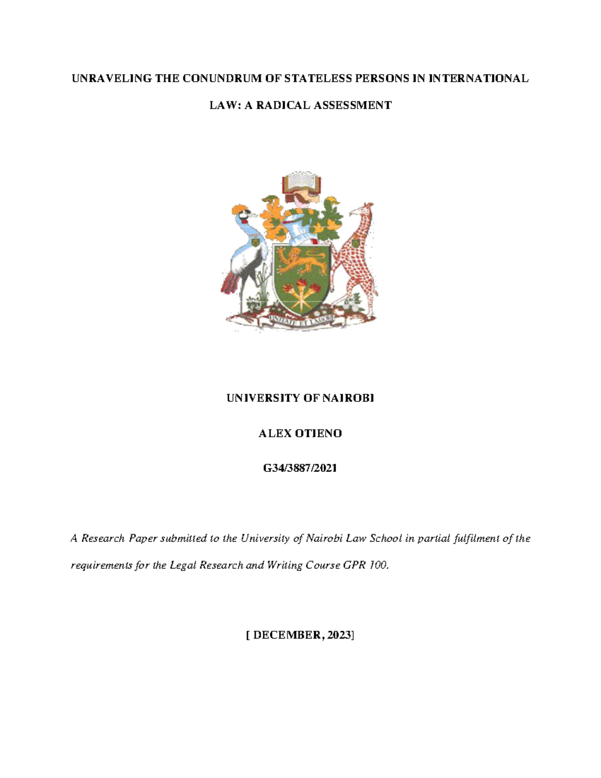 Alex otieno Research paper - UNRAVELING THE CONUNDRUM OF STATELESS ...