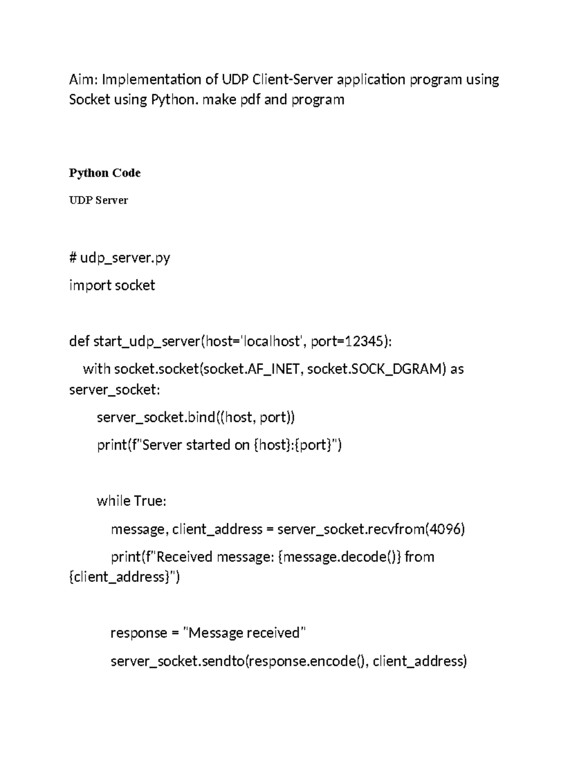 CN Pratical 5 - Aim: Implementation of UDP Client-Server application program using Socket using ...