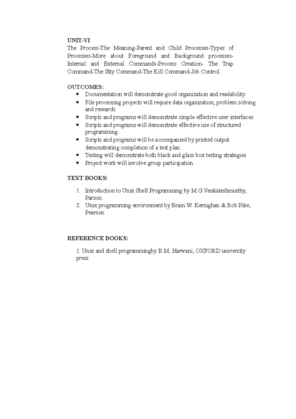 UNIT - UNIT-VI The Process-The Meaning-Parent and Child Processes-Types ...