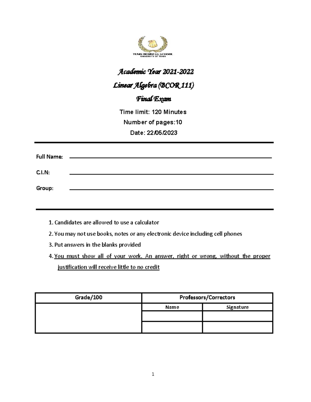 Final 2023 - EXAM - Academic Year 2021- Linear Algebra (BCOR 111) Final ...