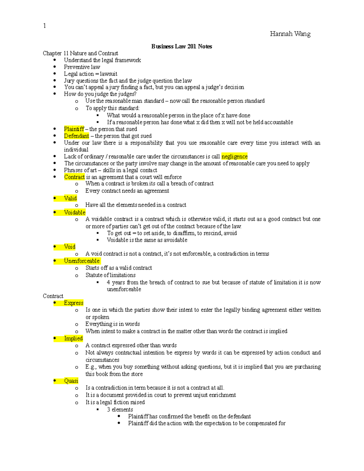 Blaw 201 Notes - Hannah Wang Business Law 201 Notes Chapter 11 Nature ...