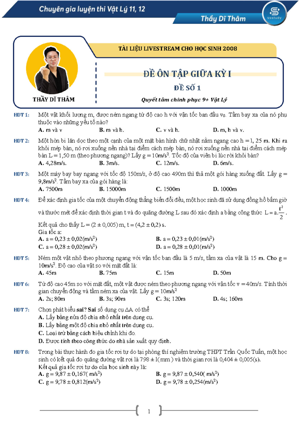 ĐỀ ÔN TẬP GIỮA KỲ 1 ĐỀ SỐ 1 ( Sách KNTT ) - HDT 1: Một vật khối lượng m ...