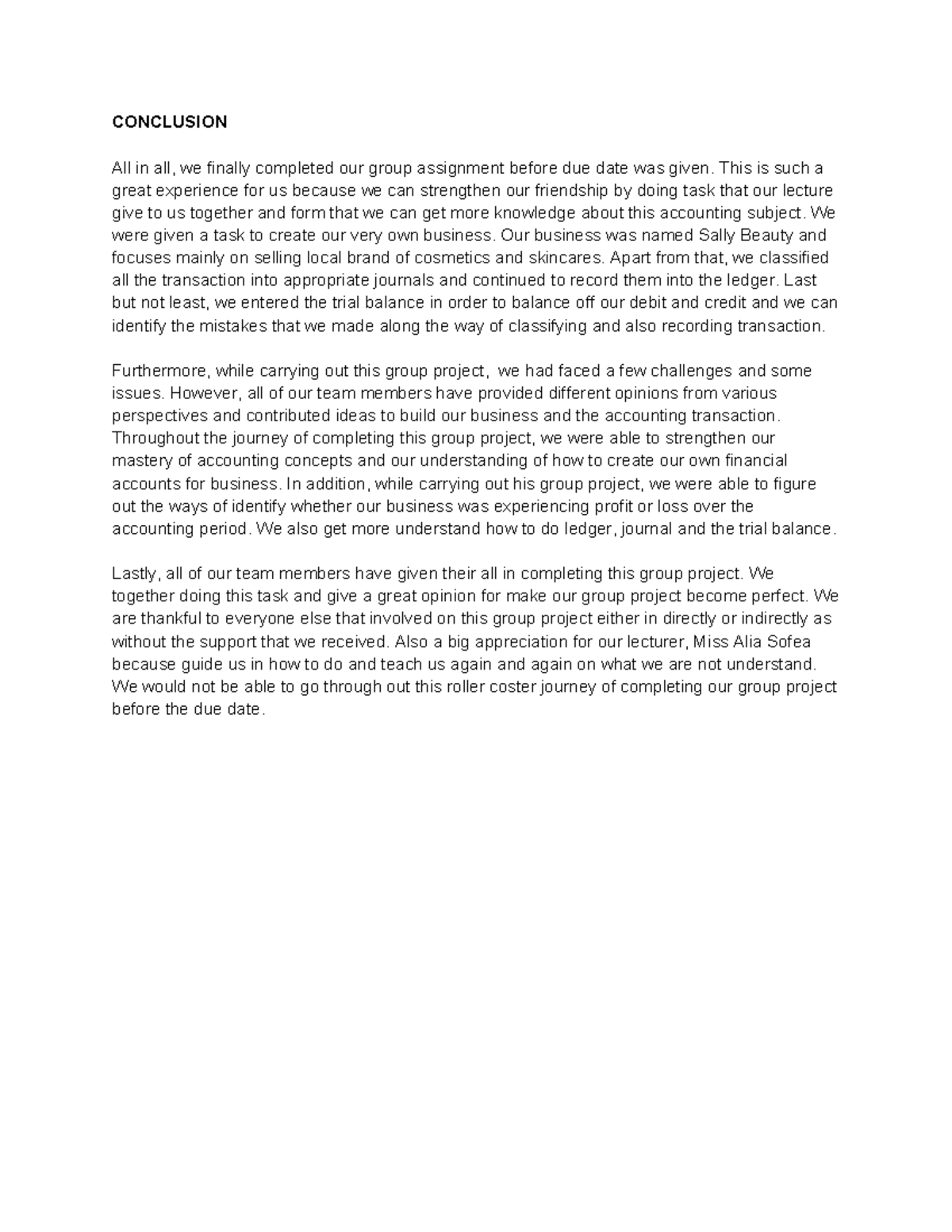 Conclusion ACC117 - CONCLUSION All in all, we finally completed our ...