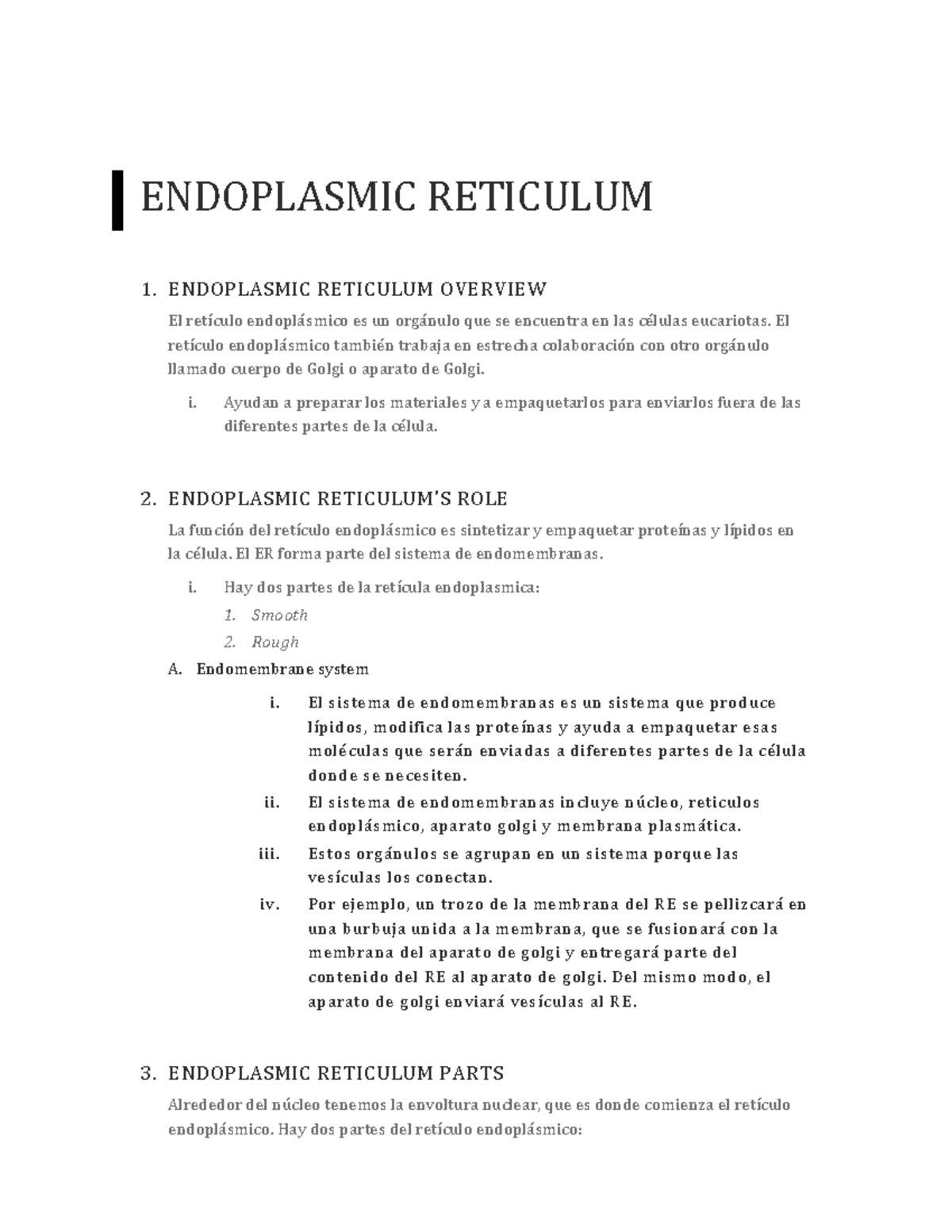 Endoplasmic Reticulum - ENDOPLASMIC RETICULUM 1. ENDOPLASMIC RETICULUM ...