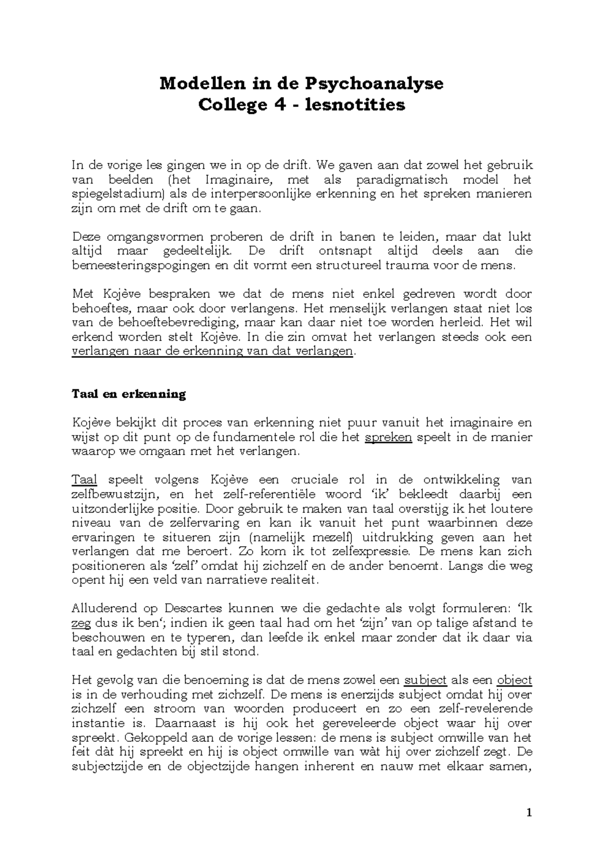 Lesnotities prof les 4 - Modellen in de Psychoanalyse College 4 ...