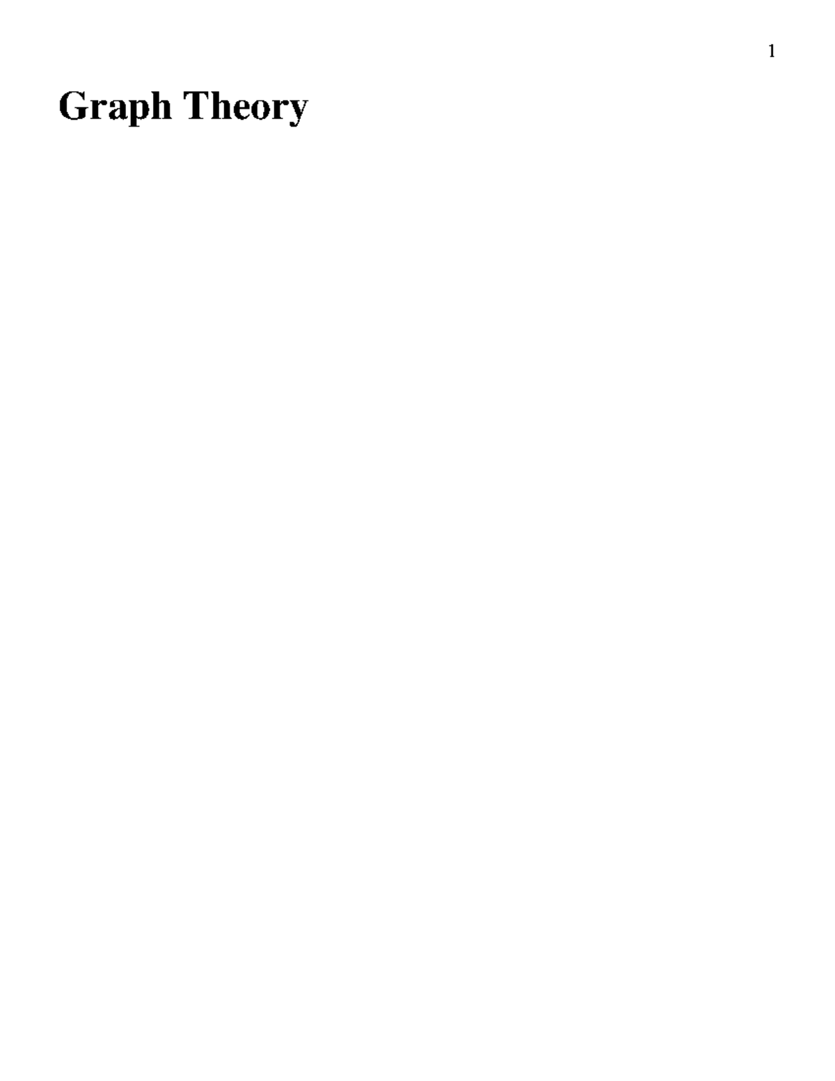 Graph Theory Notes - Graph Theory 1 Introduction 1 Basic definitions ...