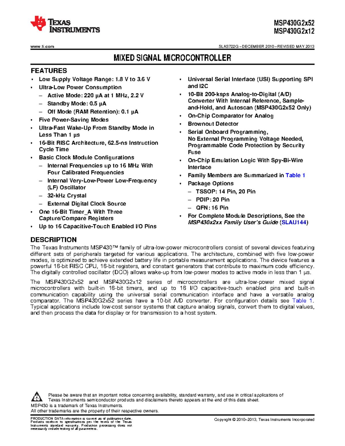 Msp430g2452 - Enjoy - MSP430G2x ti SLAS722G – DECEMBER 2010 – REVISED MAY 2013 MIXED SIGNAL ...