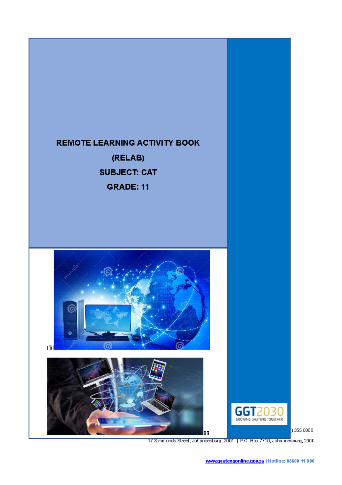CAT Relab Grade 11 Term 1 and 2 Learner Guide - Tel: (011) 355 0000 17 ...
