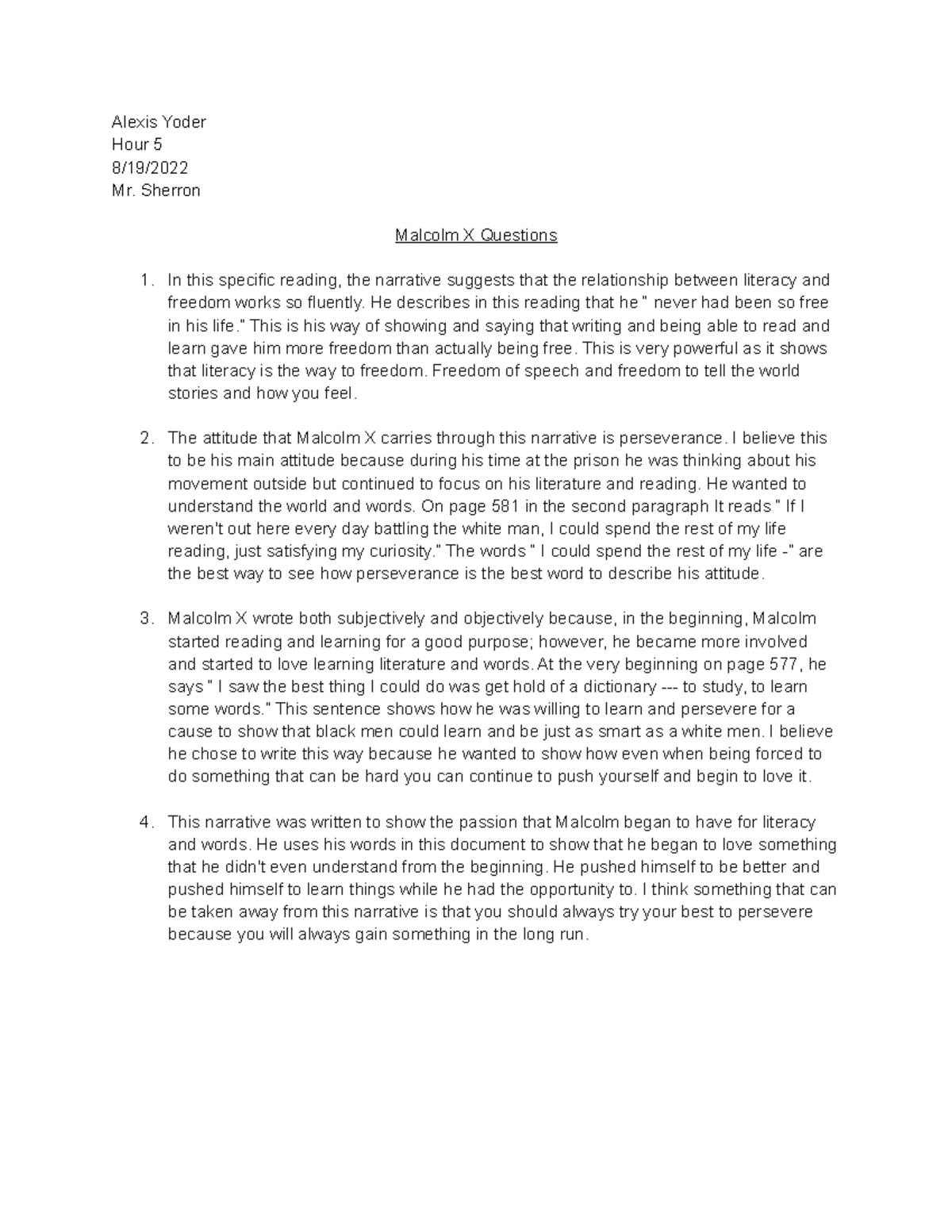 Malcolm X Assignment - Alexis Yoder Hour 5 8/19/ Mr. Sherron Malcolm X ...