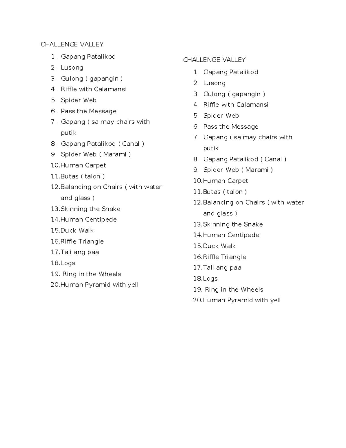 Challenge Valley - CHALLENGE VALLEY Gapang Patalikod Lusong Gulong ...