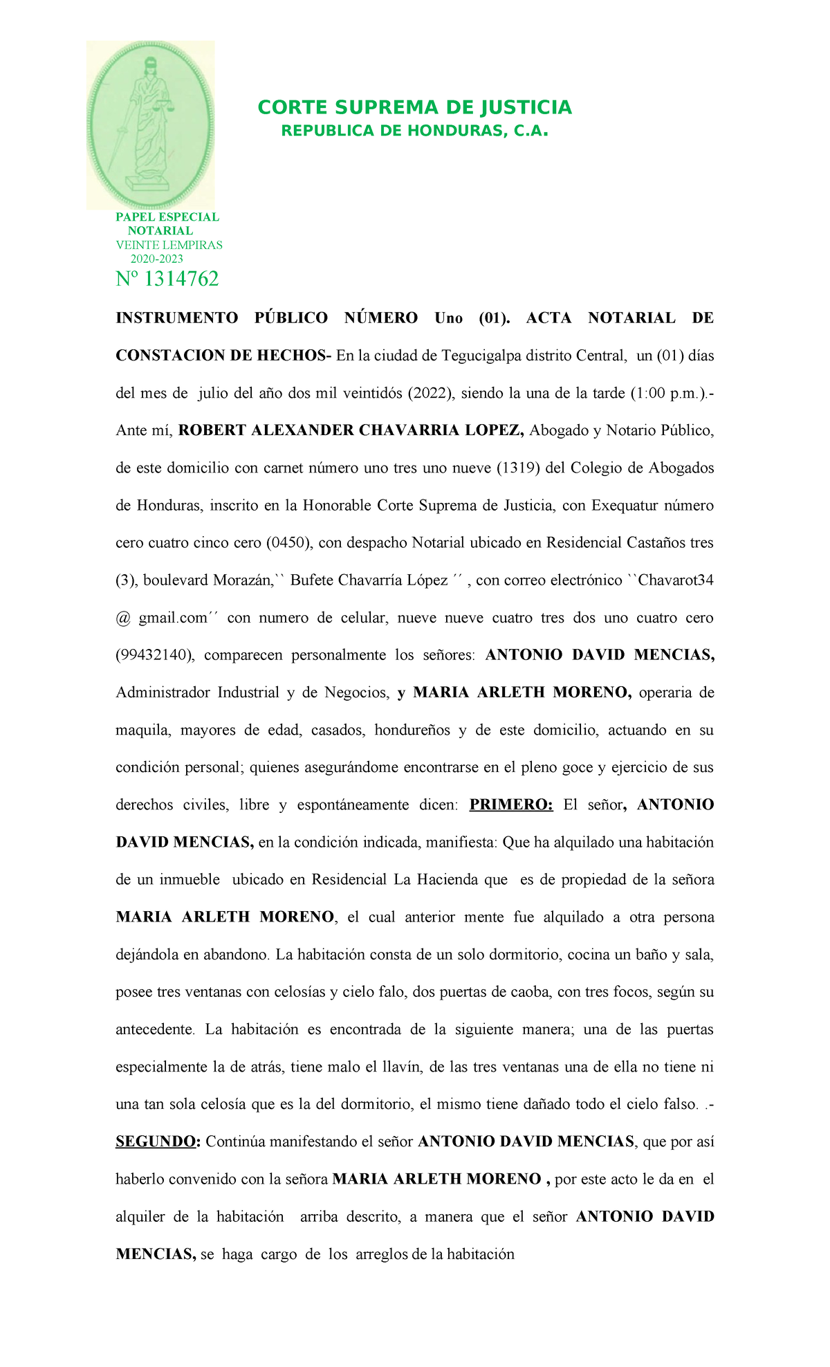 Acta de constatación de hechos - CORTE SUPREMA DE JUSTICIA REPUBLICA DE HONDURAS, C. PAPEL ...