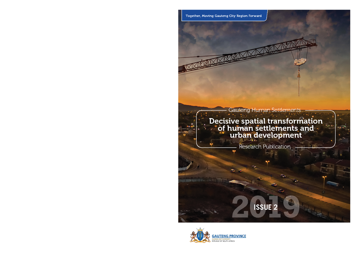 GHSR-Decisive-spatial-transformation-Issue 2-Part-1 - 2019 ISSUE 2 Research Publication Decisive ...
