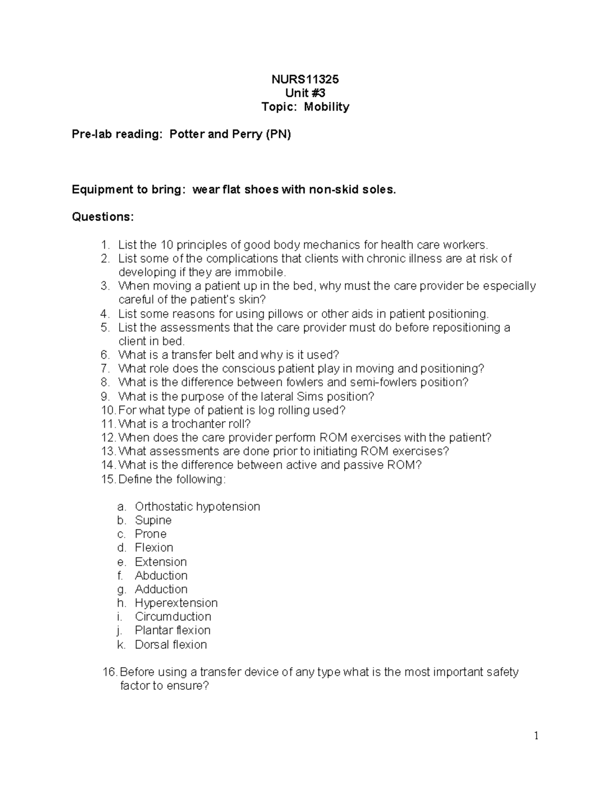 Pre-lab questions Mobility 1 - NURS Unit # Topic: Mobility Pre-lab ...