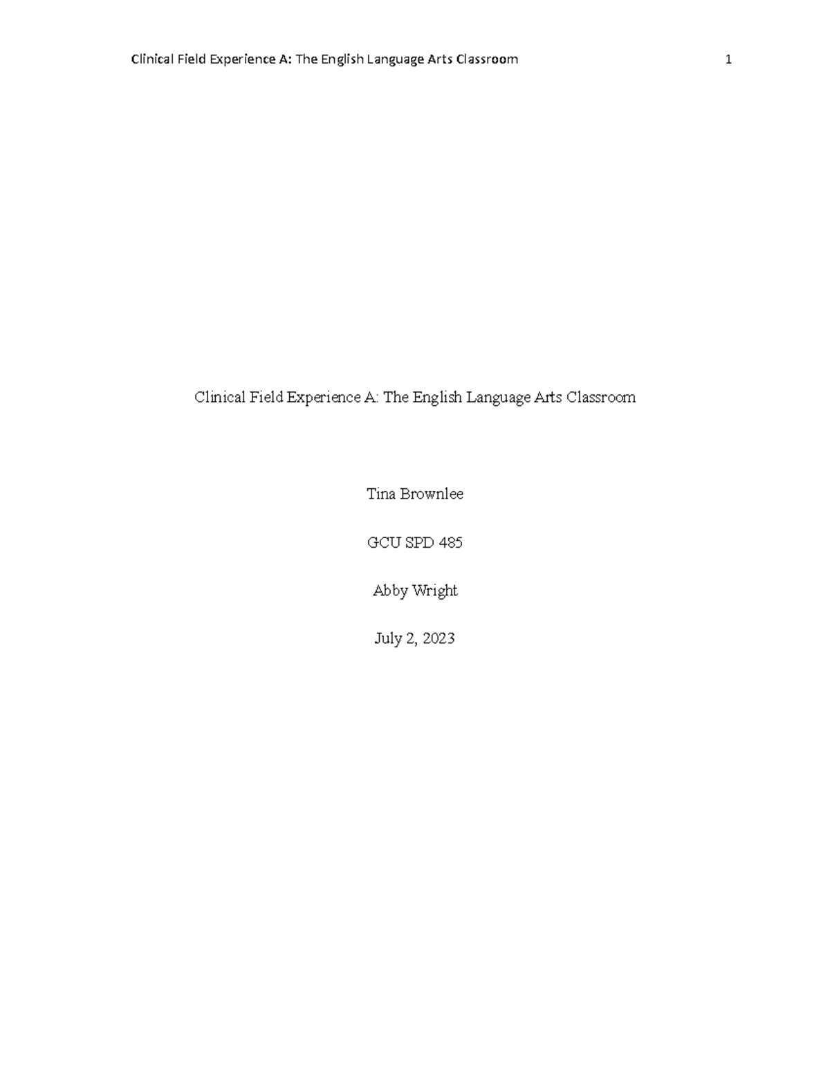 Clinical Field Experience A - My two first graders are at about the ...