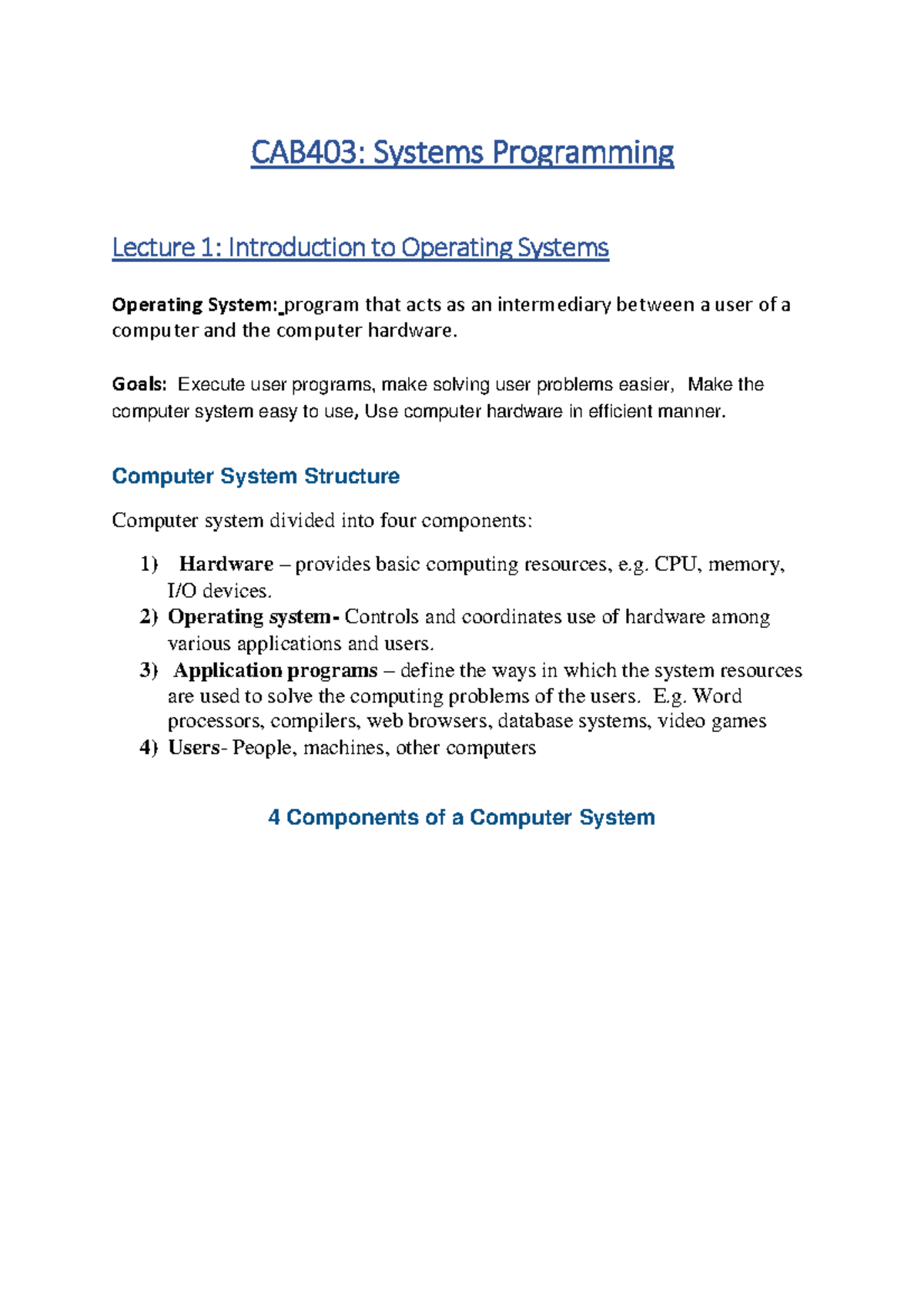 CAB 403 Notes - CAB403: Systems Programming Lecture 1: Introduction to ...