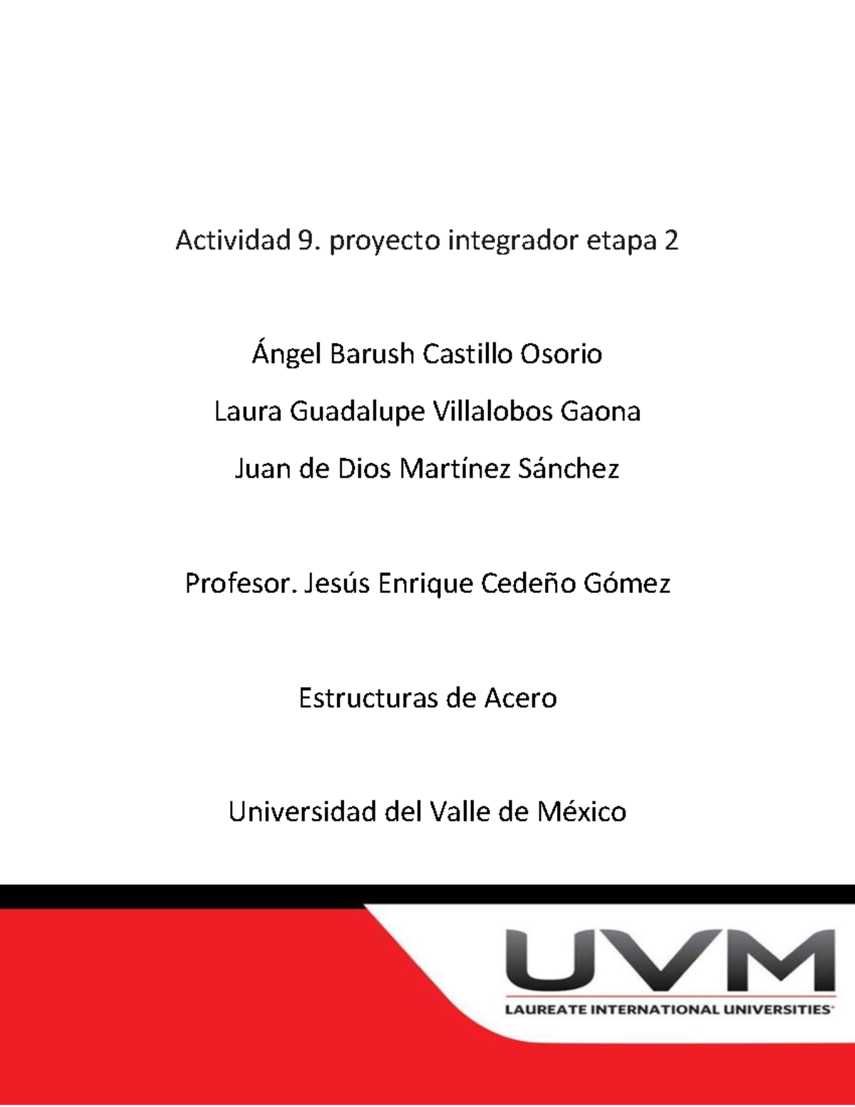 Act 9 Proyecto integradror EA - Actividad 9. proyecto integrador etapa 2 ¡ngel Barush Castillo ...