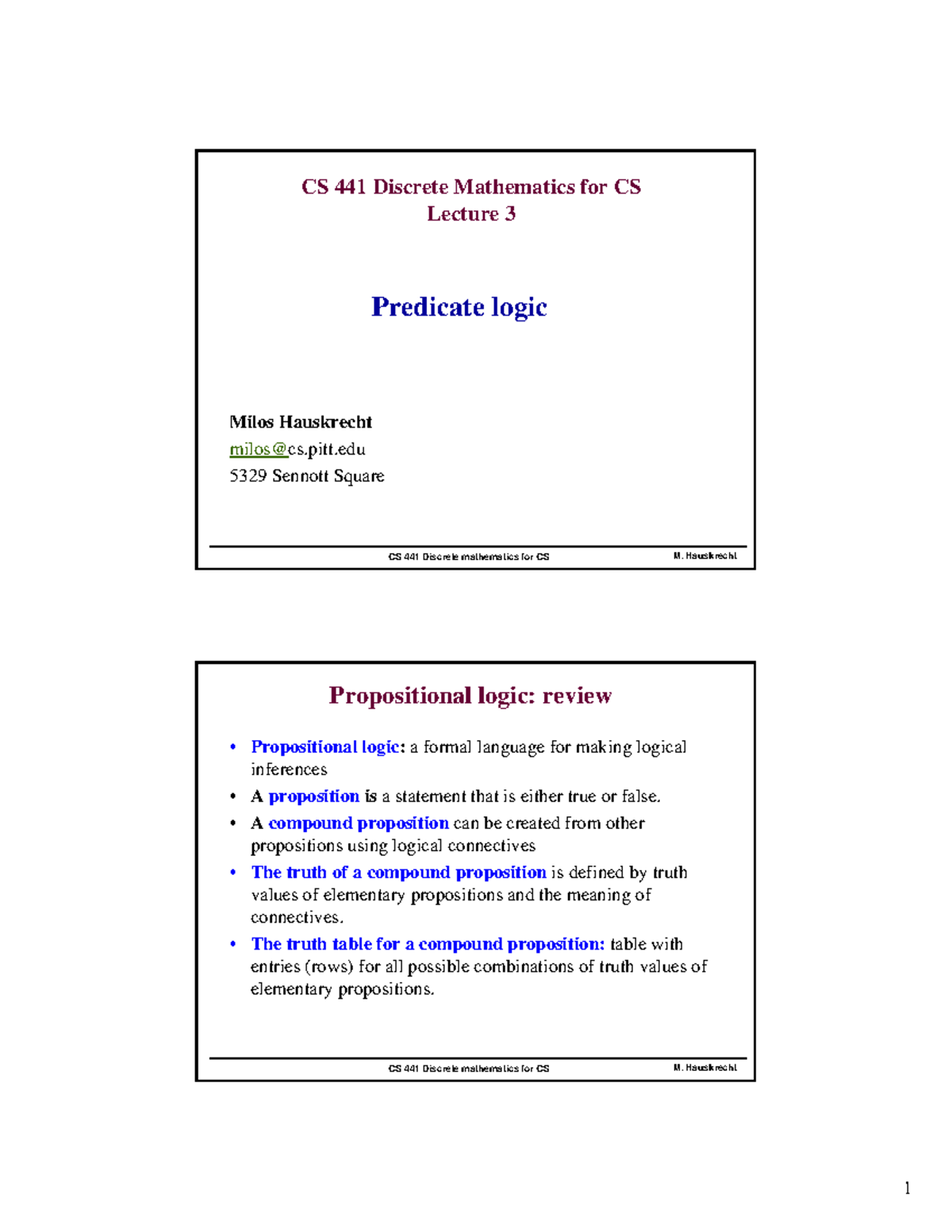 Lecture 3 - CS 441 Discrete mathematics for CS M. Hauskrecht CS 441 Discrete Mathematics for CS ...