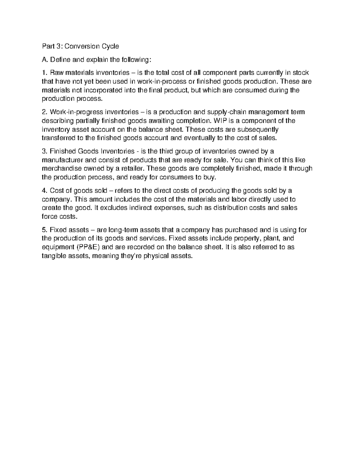 Part 3 Conversion cycle - Part 3: Conversion Cycle A. Define and ...