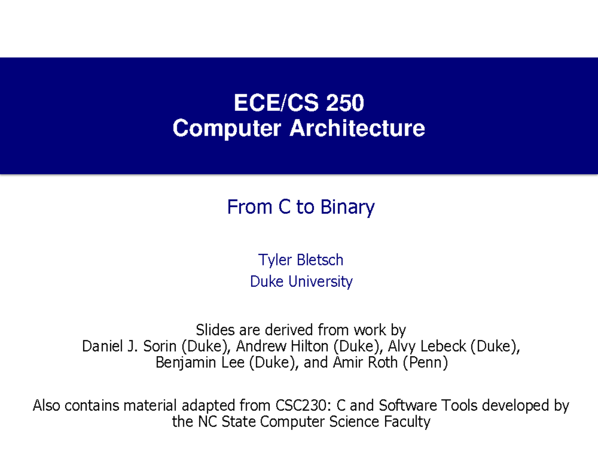 Lecture slides, lecture 3-4 - 250 Computer Architecture From C to ...