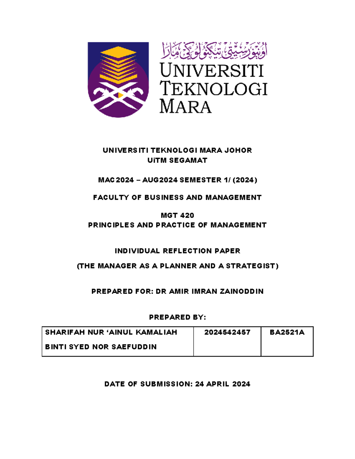 Individual Assignment Reflection Paper MGT420 - UNIVERSITI TEKNOLOGI MARA JOHOR UiTM SEGAMAT ...