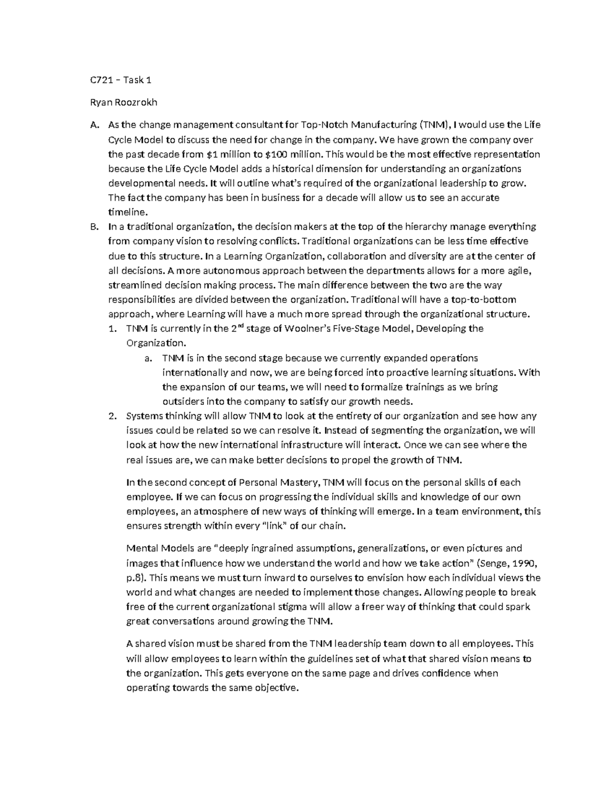 C721 - Task 1 - yes - C721 – Task 1 Ryan Roozrokh A. As the change ...