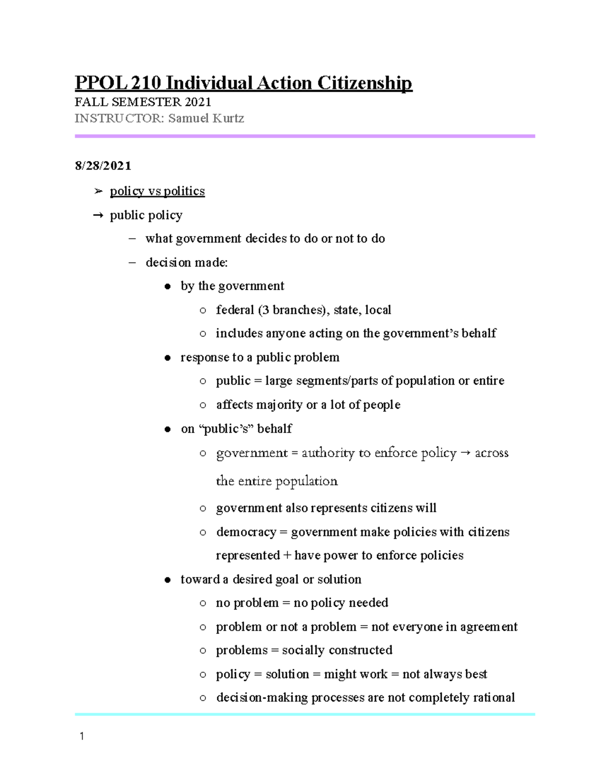 PPOL 210 Notes - PPOL 210 w/ samuel kurtz - PPOL 210 Individual Action ...