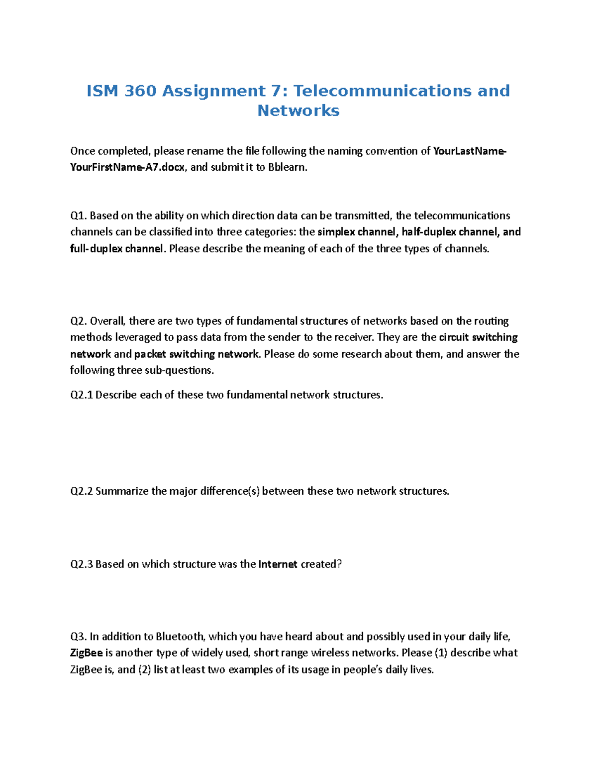 ISM 360 Assignment 7 - ISM 360 Assignment 7: Telecommunications and Networks Once completed ...