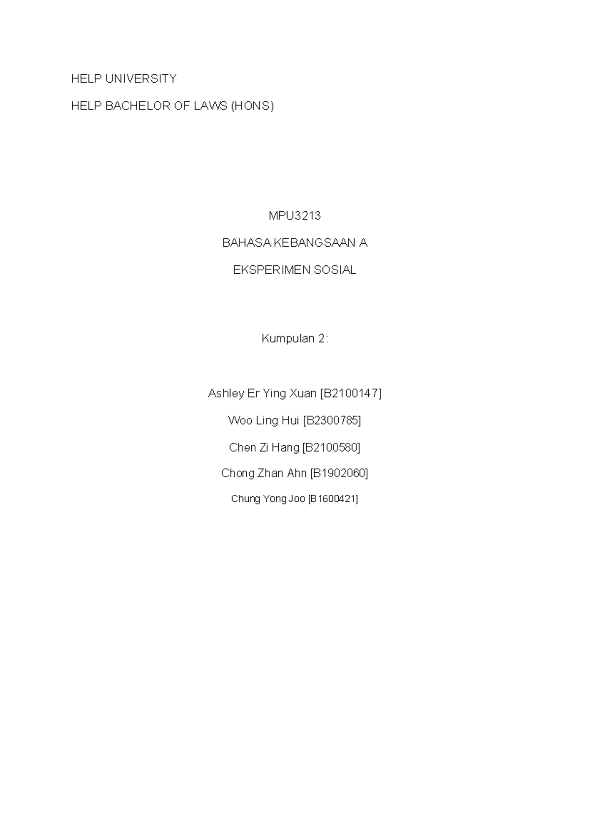 bm project eksperimen sosial quiz question - HELP UNIVERSITY HELP BACHELOR OF LAWS (HONS) MPU ...