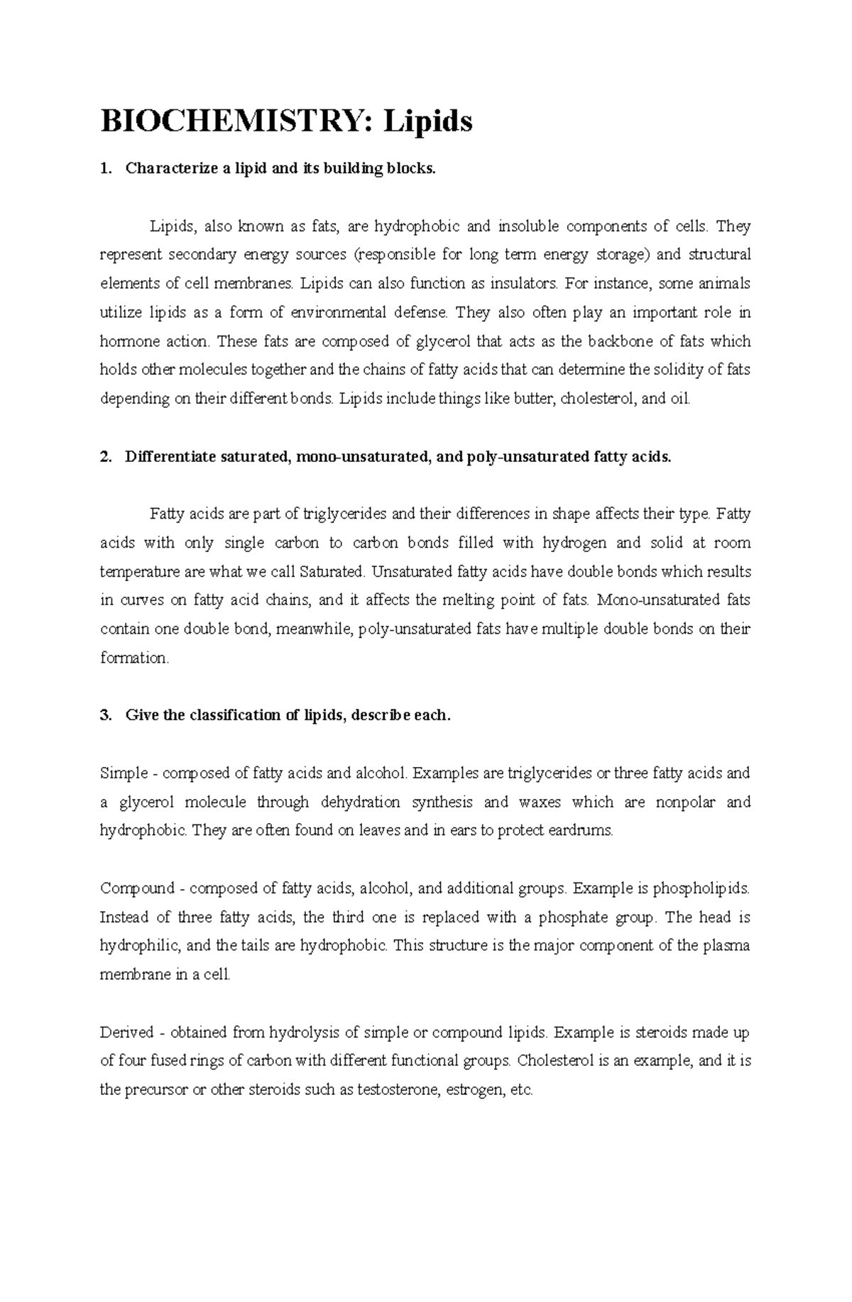 BIOCHEMISTRY: Lipids - BIOCHEMISTRY: Lipids Characterize a lipid and ...