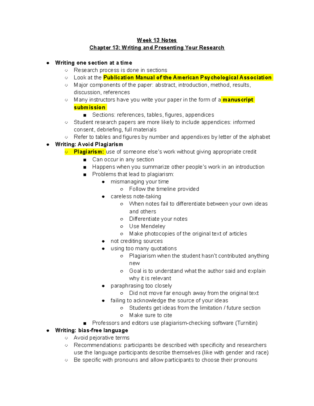 Week 13 Notes - Week 13 Notes Chapter 13: Writing and Presenting Your ...