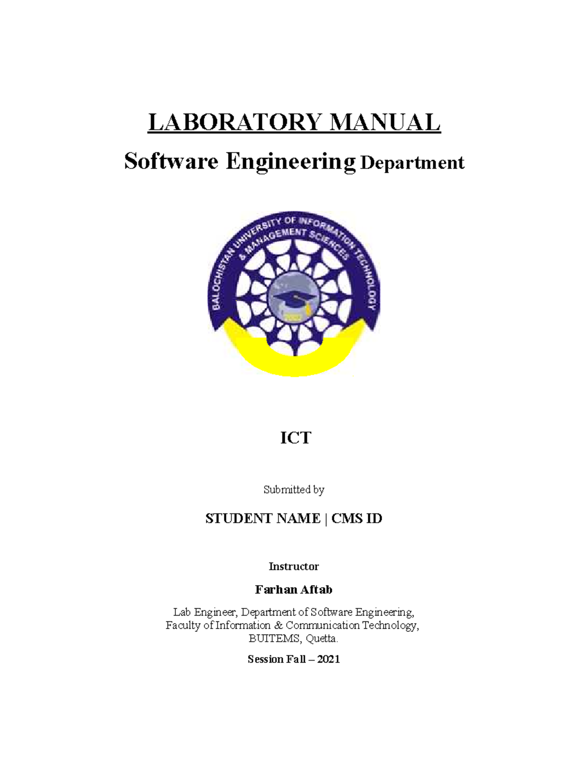 Software ict lab report - LABORATORY MANUAL Software Engineering Department ICT Submitted by ...