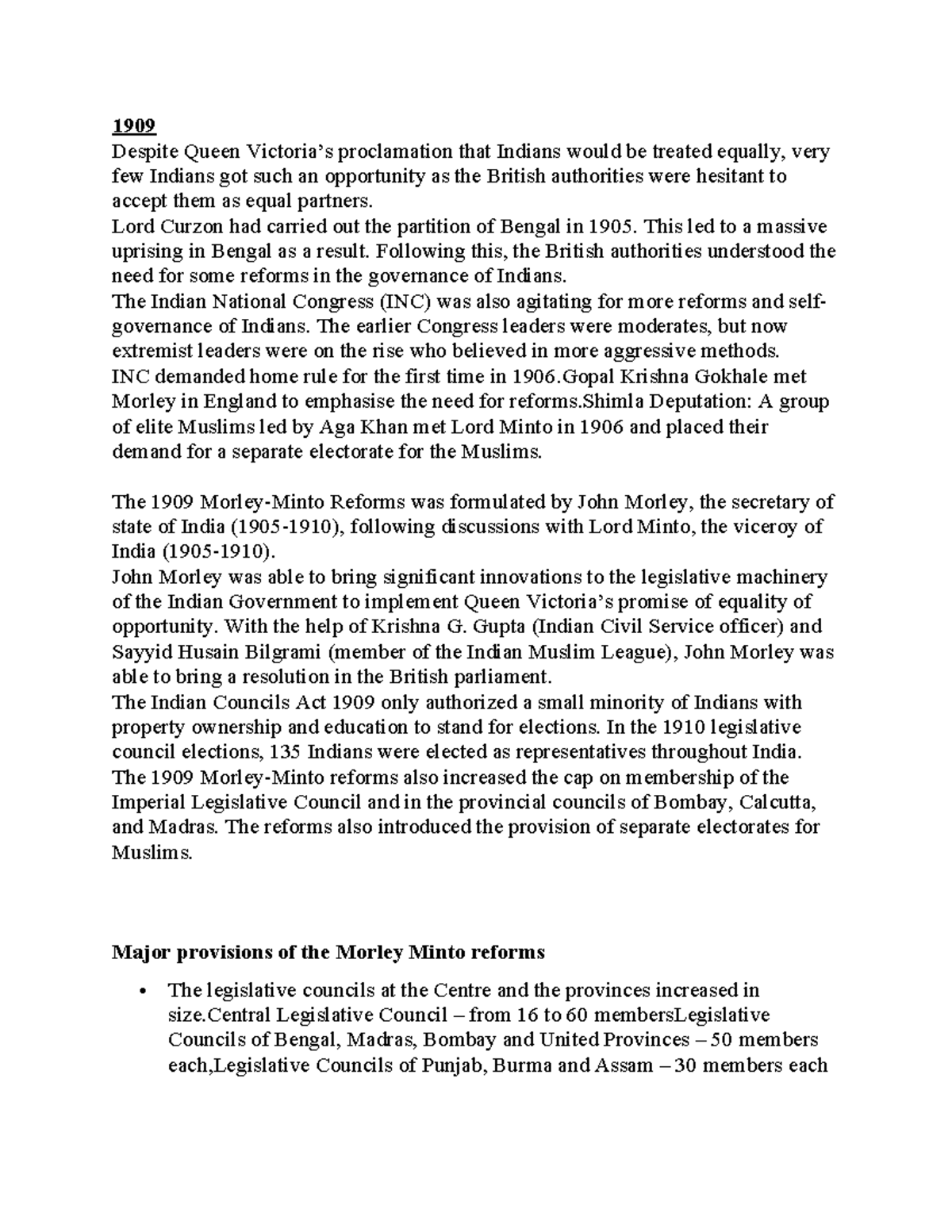 1909 - 1909 Despite Queen Victoria’s proclamation that Indians would be ...