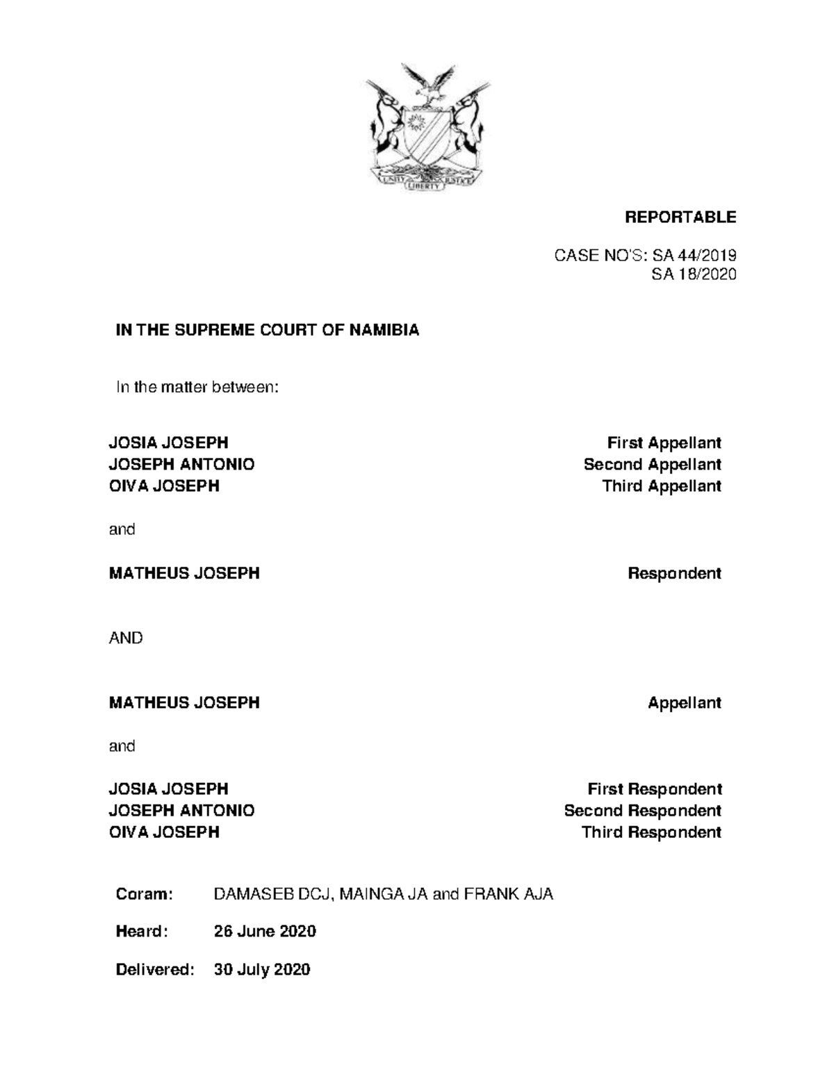 2020-nasc-22 - law school - REPORTABLE CASE NO’S: SA 44/ SA 18/ IN THE SUPREME COURT OF NAMIBIA ...