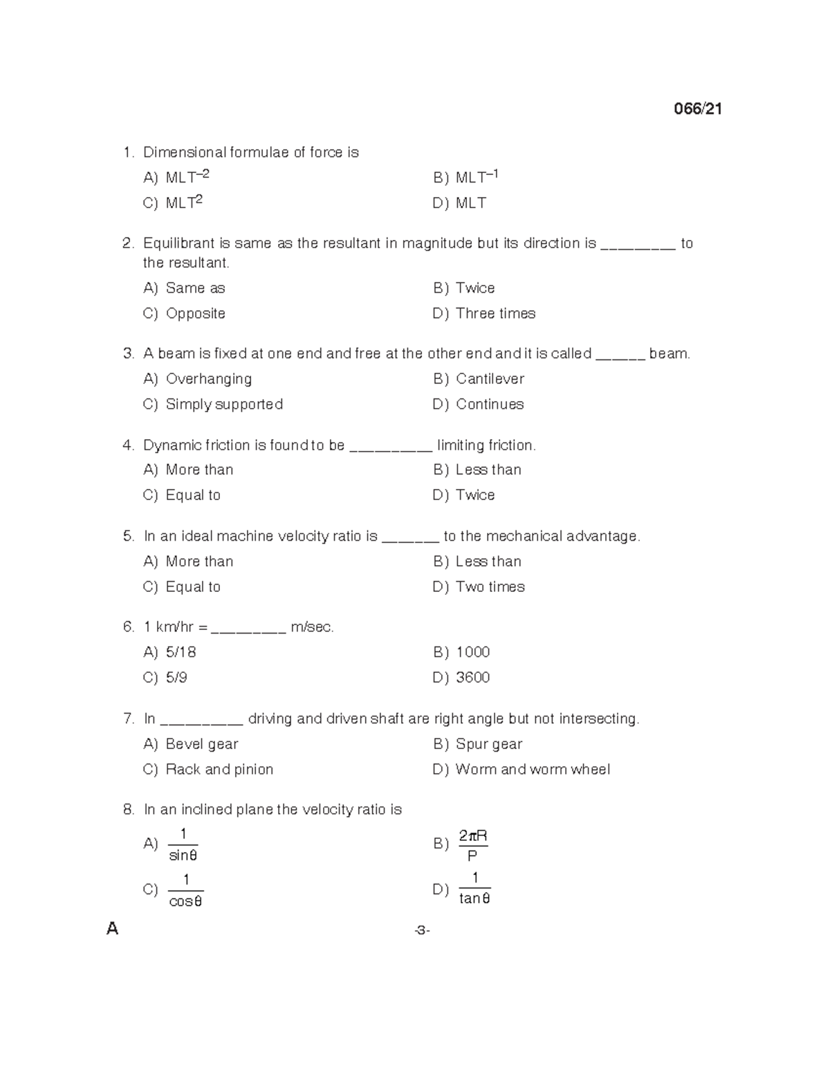 Draftsman gd. 2 Mechanical - 1. Dimensional formulae of force is A) MLT ...