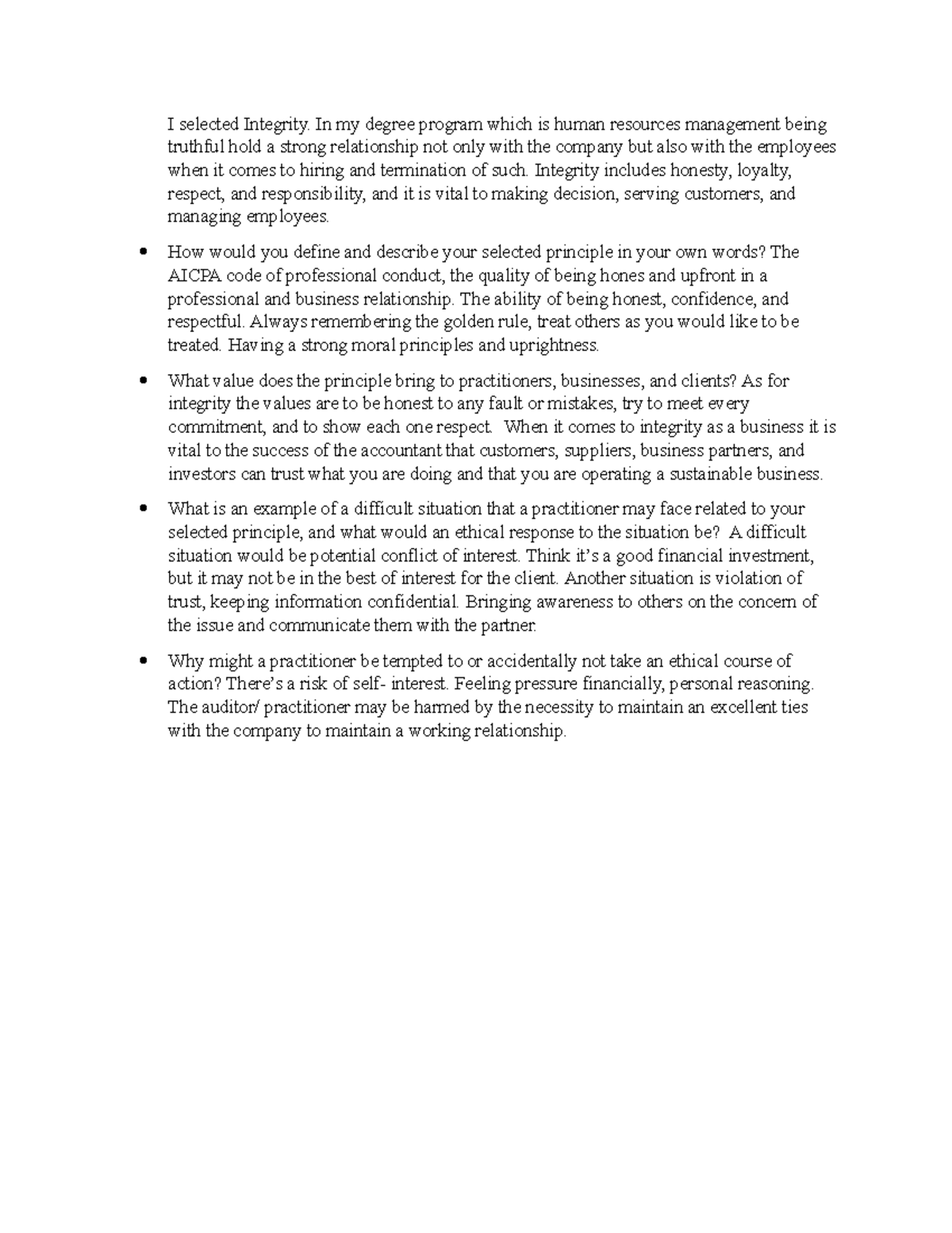 ACC 202 6-2 Discussion - I selected Integrity. In my degree program ...