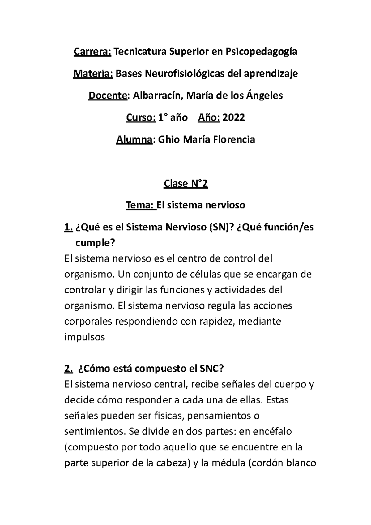 Clase 2 neurof - neurociencia - Carrera: Tecnicatura Superior en ...