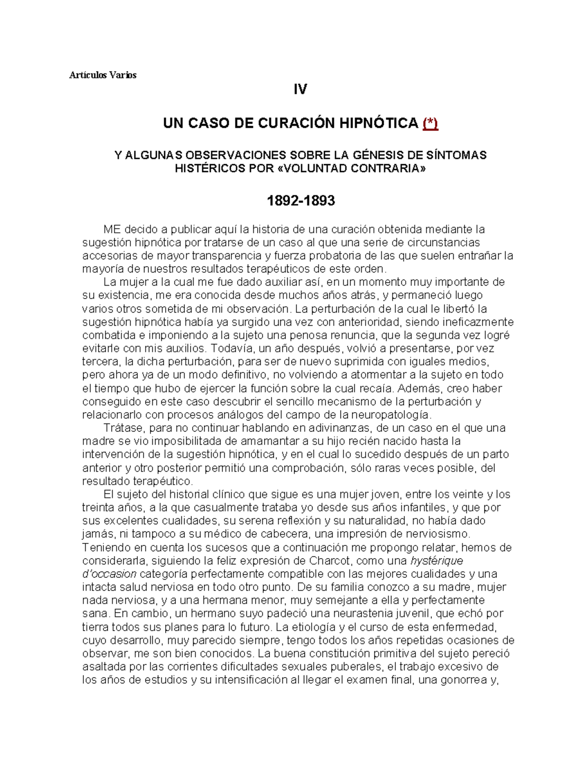Freud, sigmund - un caso de curacion hipnotica - ArtÌculos Varios IV UN CASO DE CURACI”N HIPN ...