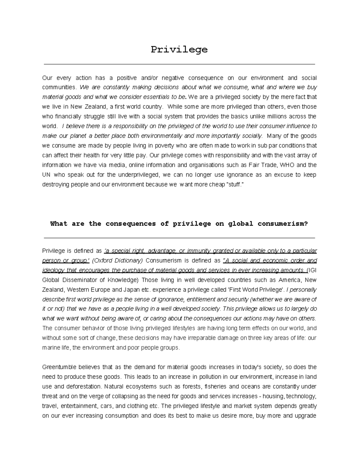 Privilege - Formal Writing exemplar (Year 12) - Privilege Our every ...