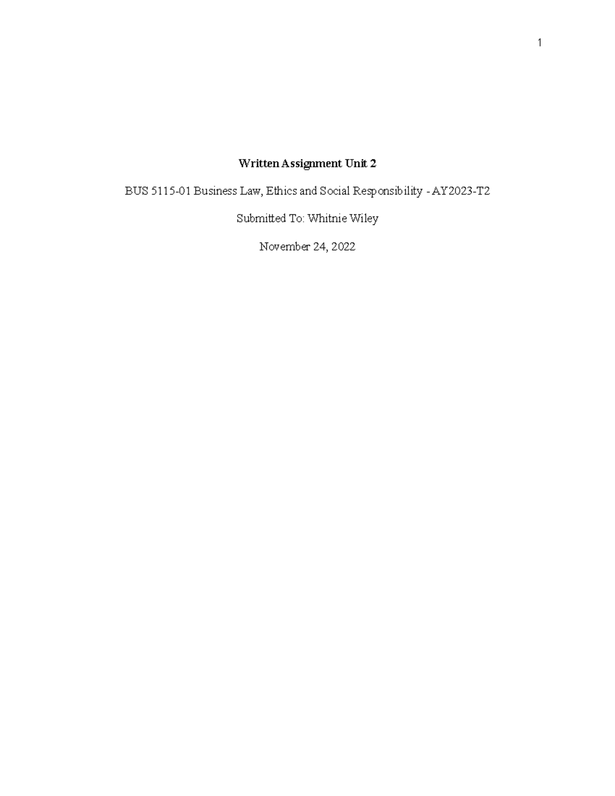 Business Law, Ethics and Social Responsibility Written Assignment Unit 2 - Written Assignment ...
