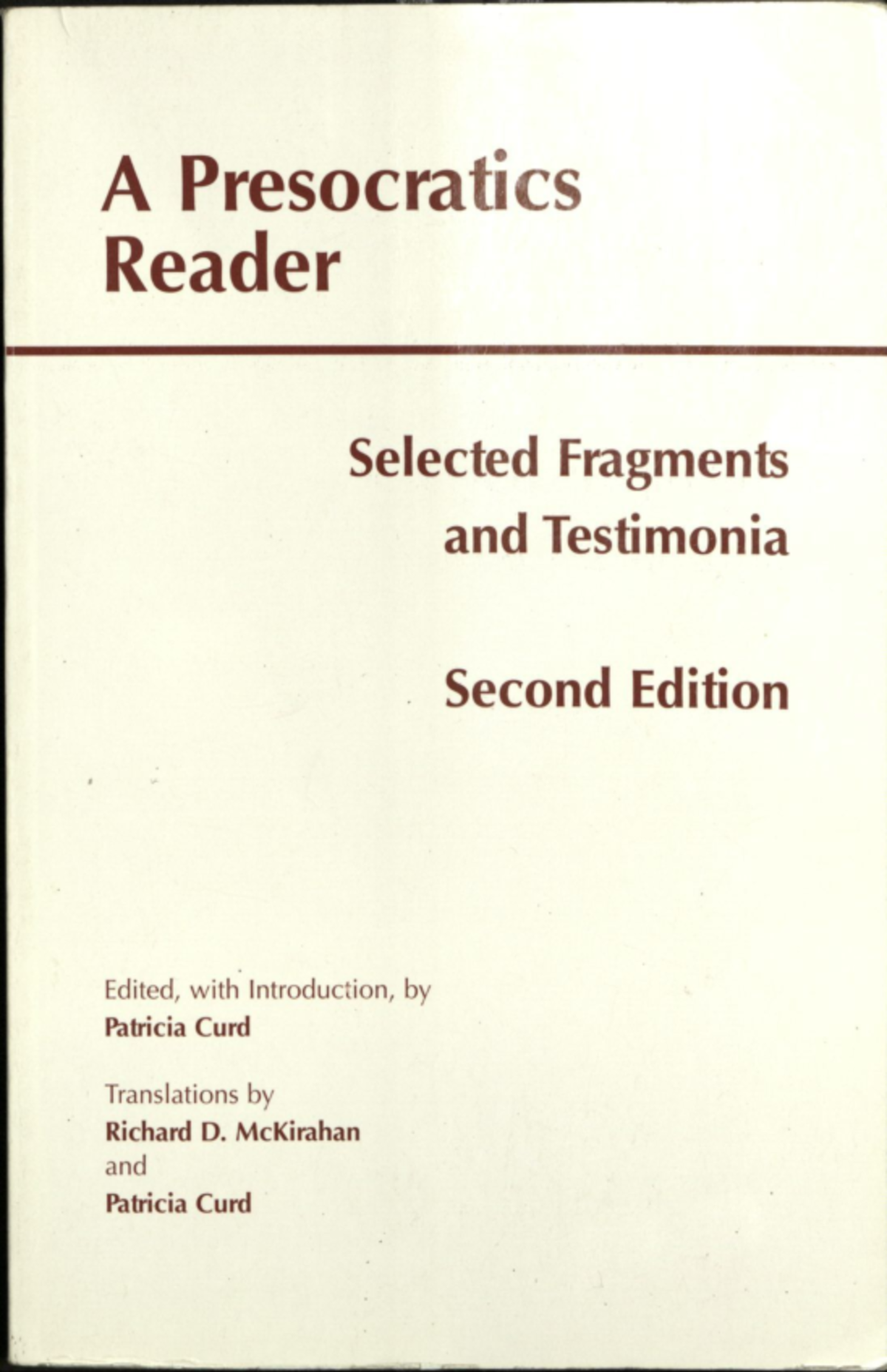 Heraclitus Curd - A Presocratics Reader Selected Fragments and ...
