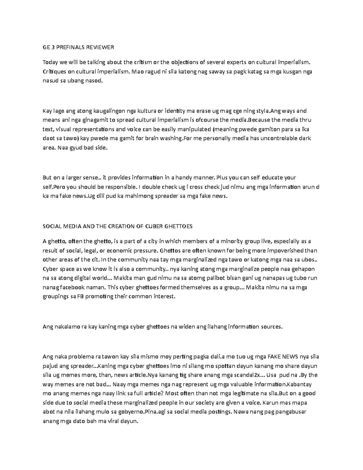 GE 3 Prefinals - Lecture notes 1, 3 - GE 3 PREFINALS REVIEWER Today we ...