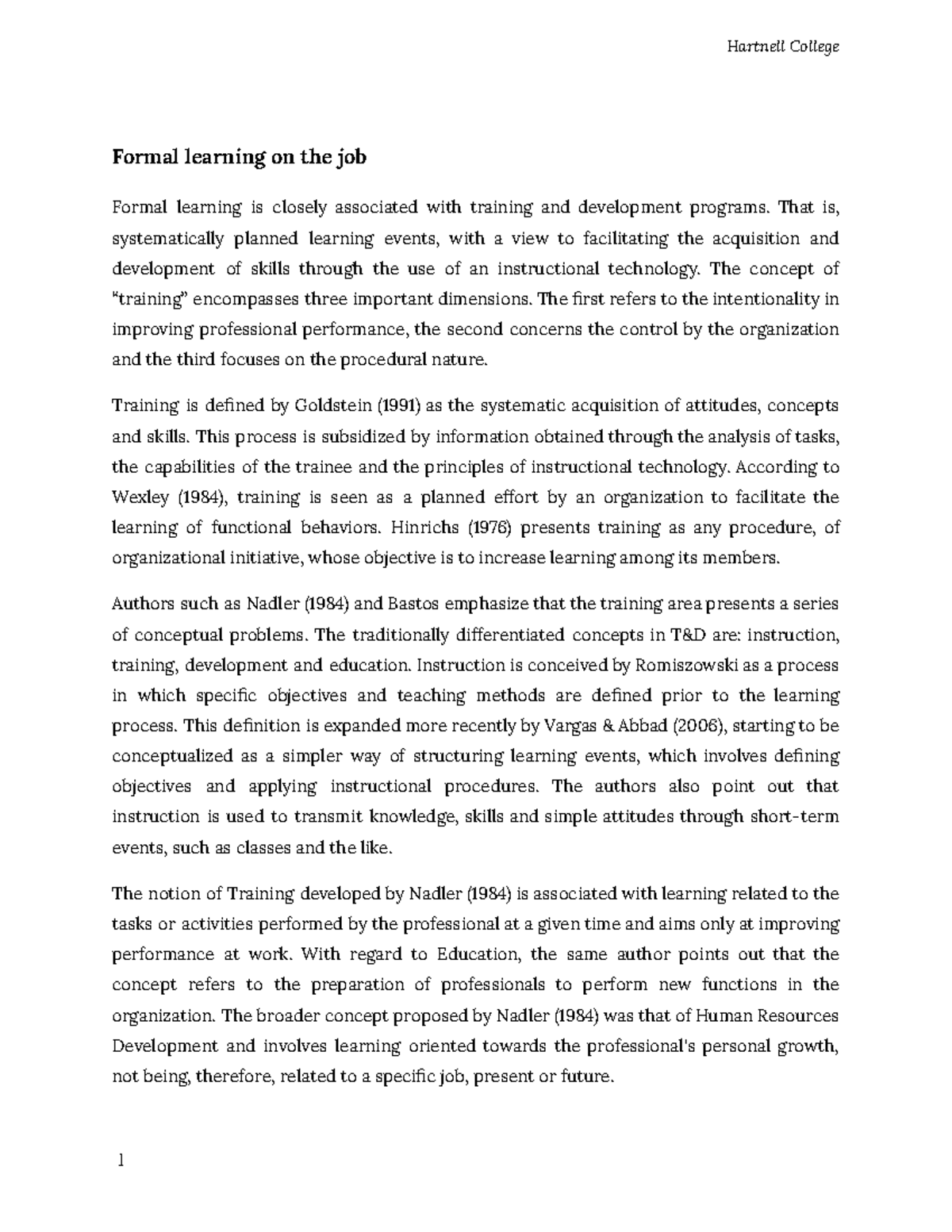 Formal learning on the job. - Formal learning on the job Formal ...