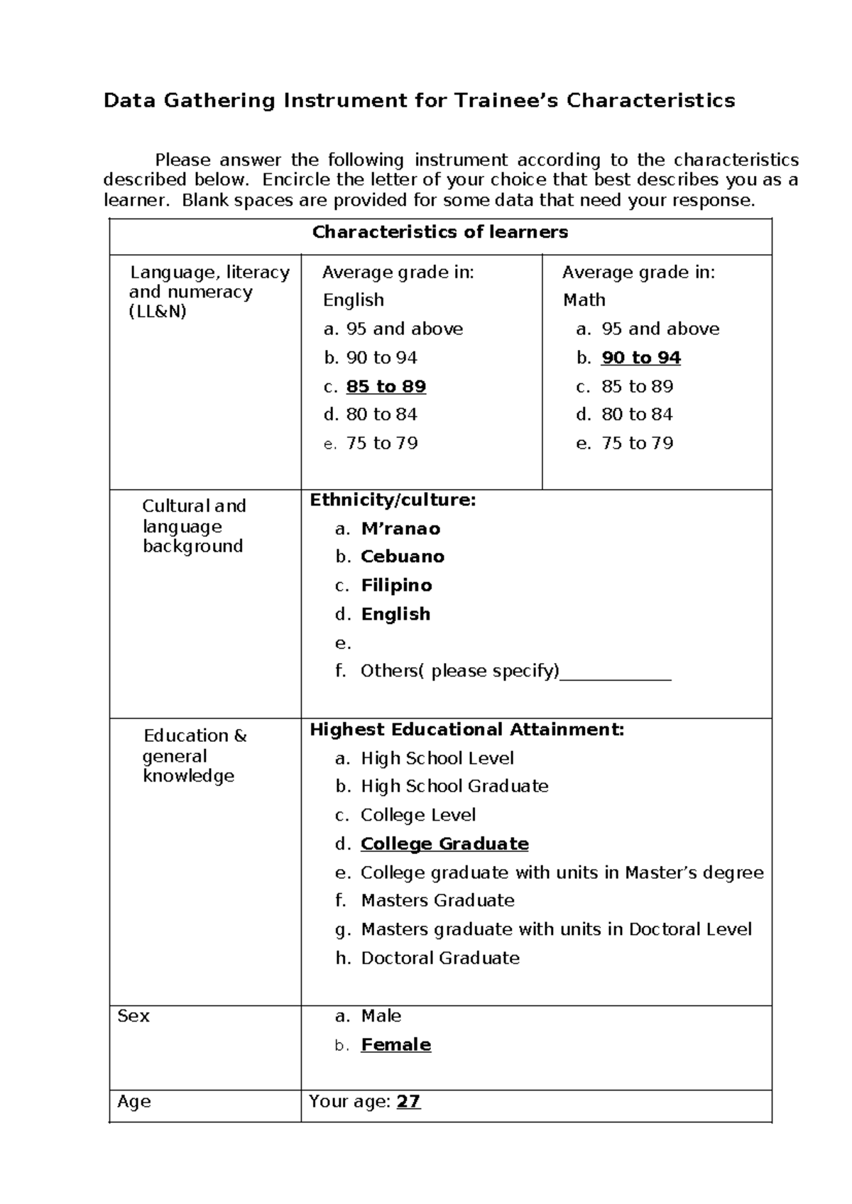 1 Data Gathering Instrument - Encircle the letter of your choice that ...