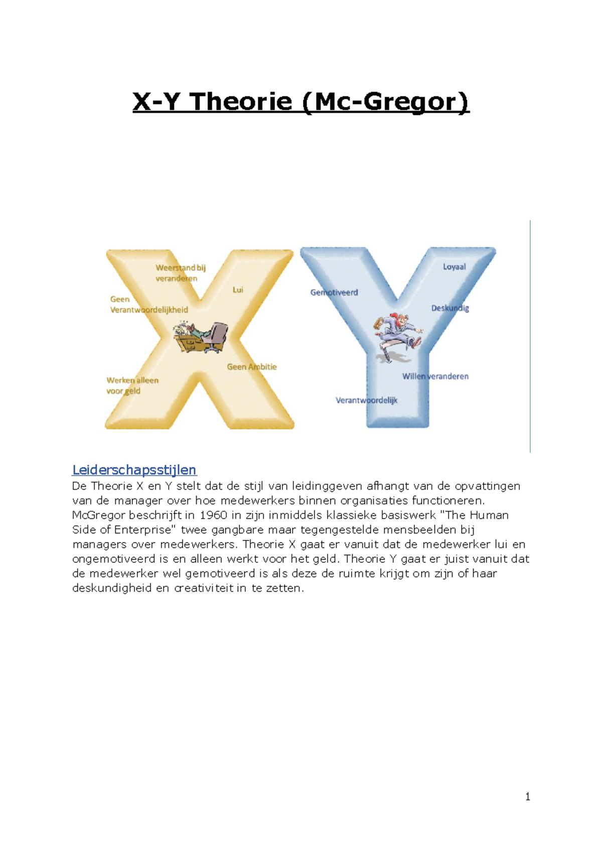 XYtheorie - X-Y Theorie (Mc-Gregor) Leiderschapsstijlen De Theorie X en ...