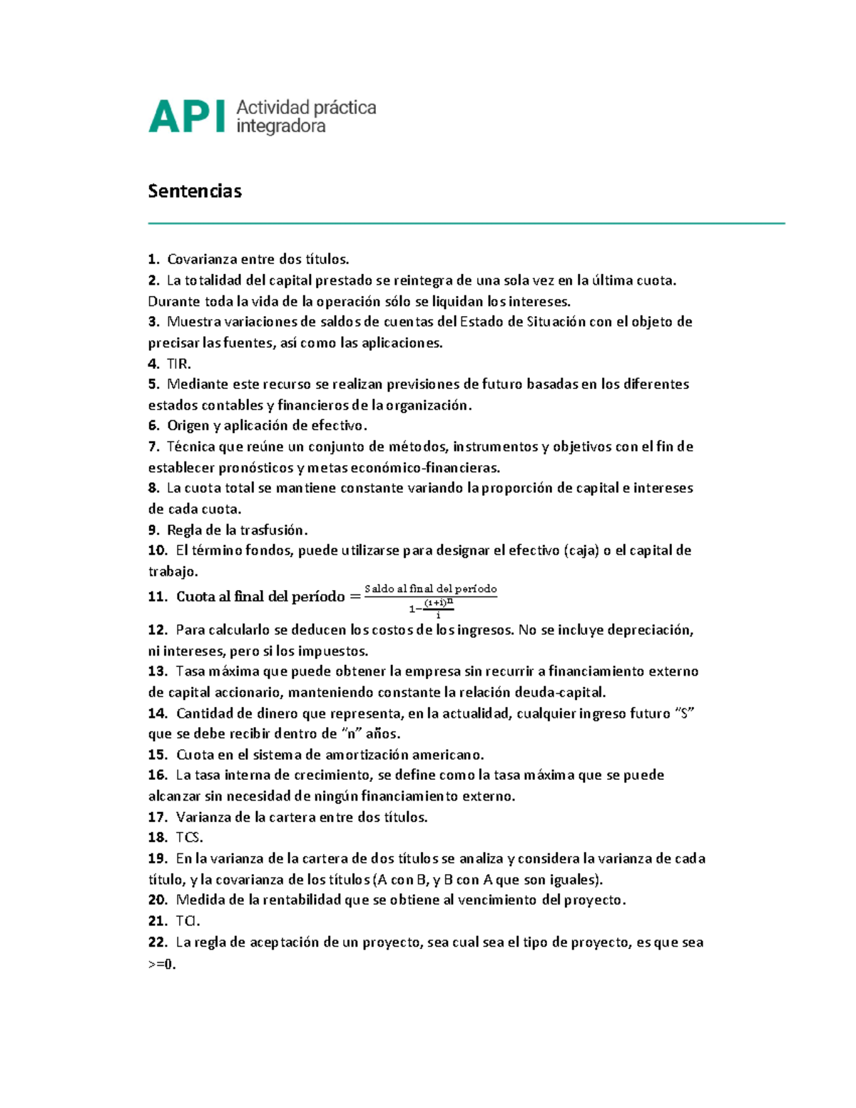 API2 - Sentencias - Sentencias Covarianza entre dos títulos. La totalidad del capital prestado ...