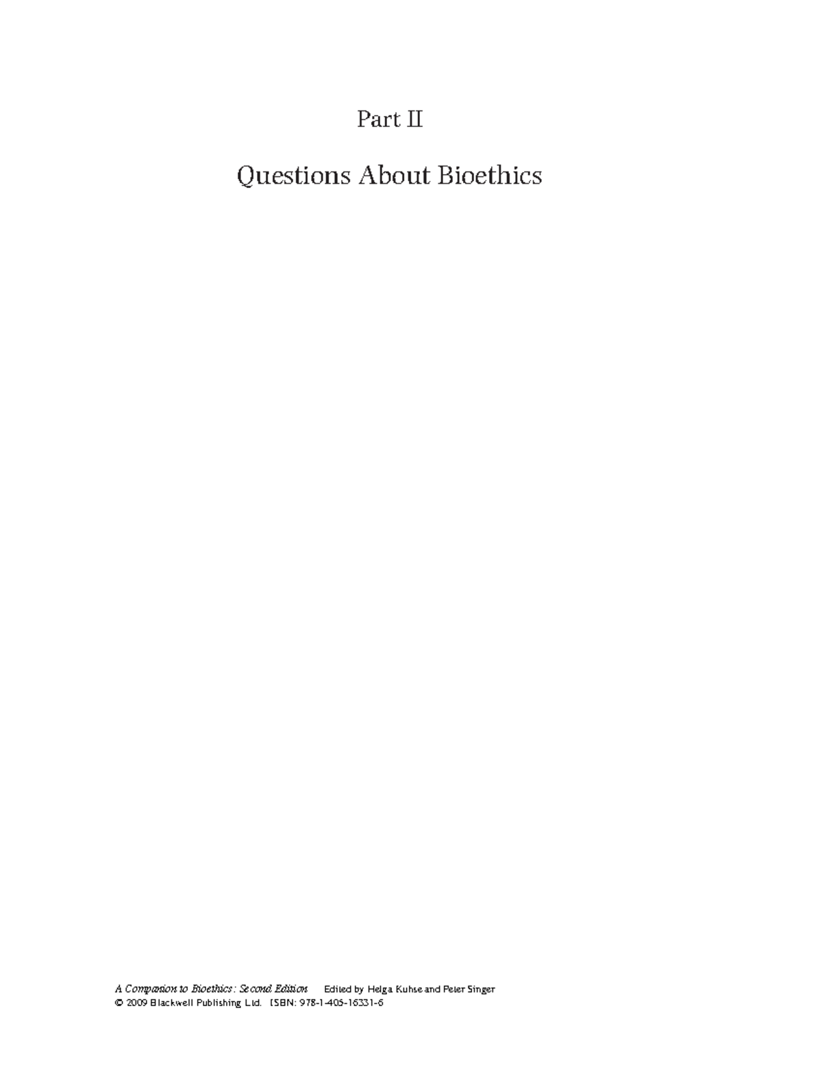 Questions about bioethics - Par t II Questions About Bioethics A ...
