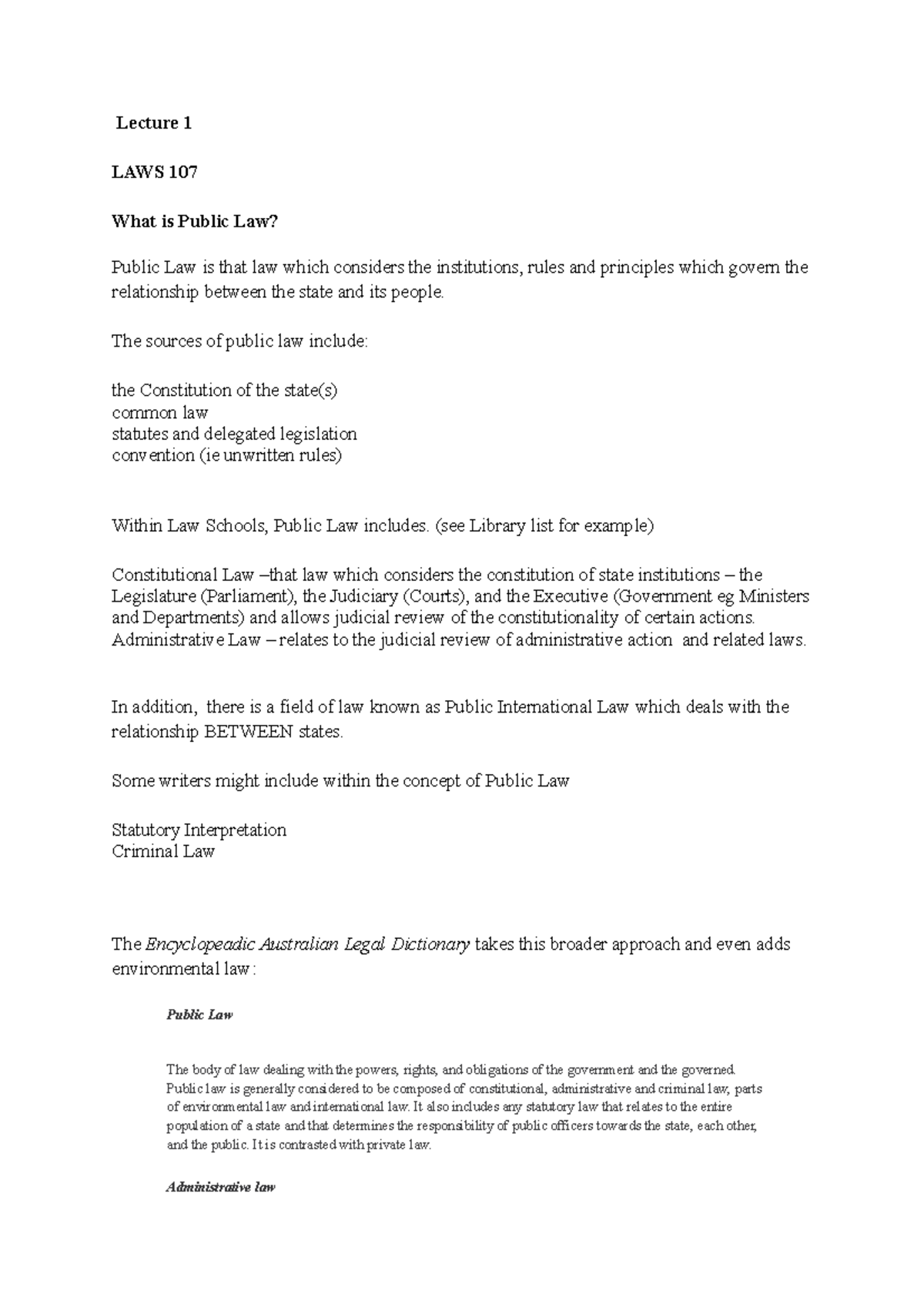 LAWS107 Lecture notes 1-11 - Lecture 1 LAWS 107 What is Public Law ...